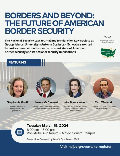 Borders and Beyond: The Future of American Border Security Event Recap ...